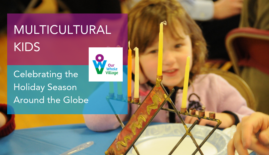 Multicultural Kids: Celebrating the Holiday Season Around the Globe ...
